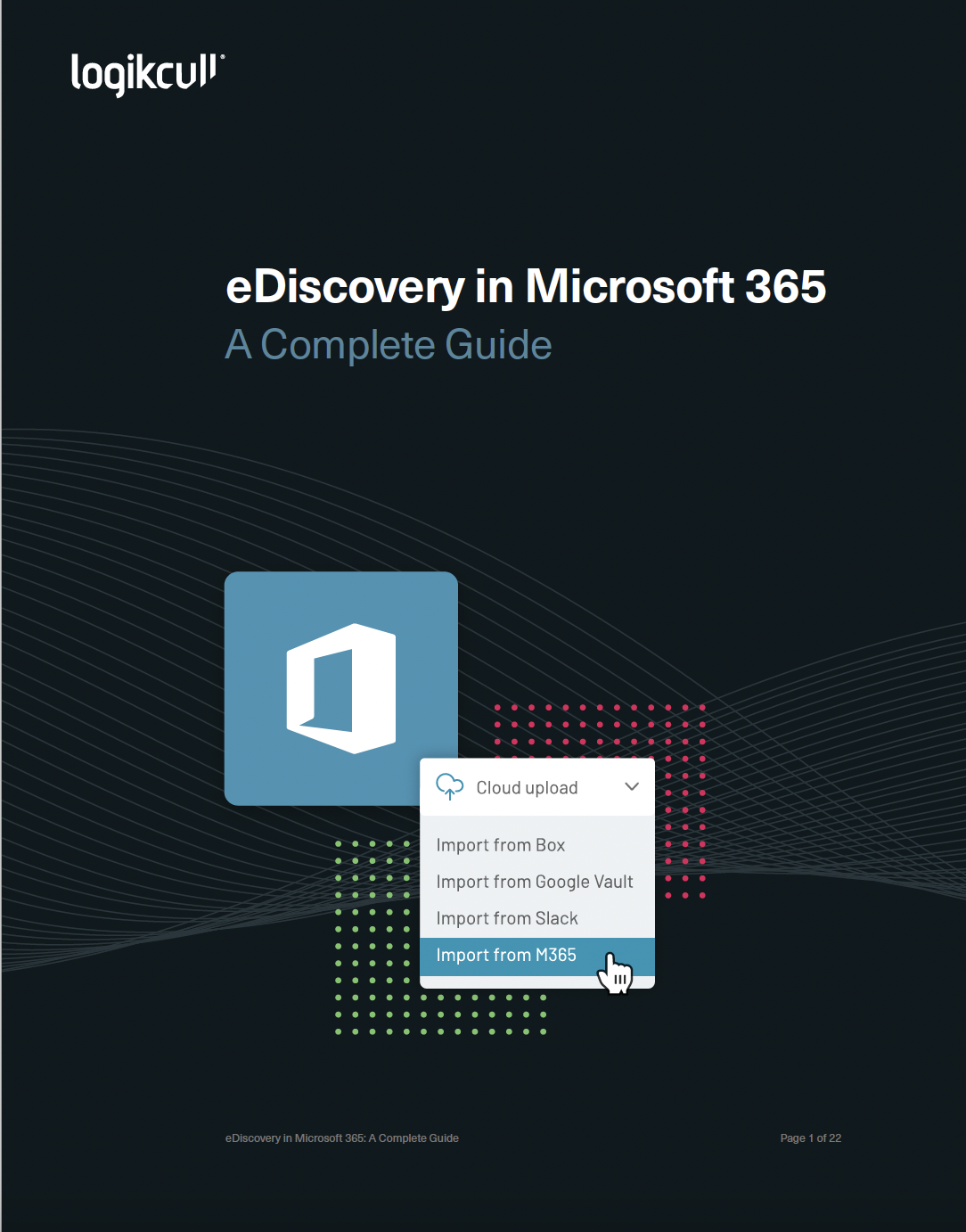 eDiscovery in Microsoft 365: A Compete Guide